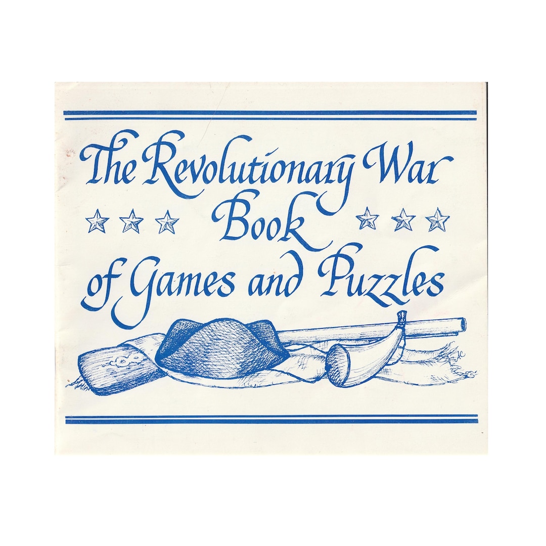 Vintage Childrens Activity Book the Revolutionary War Book of Games and ...