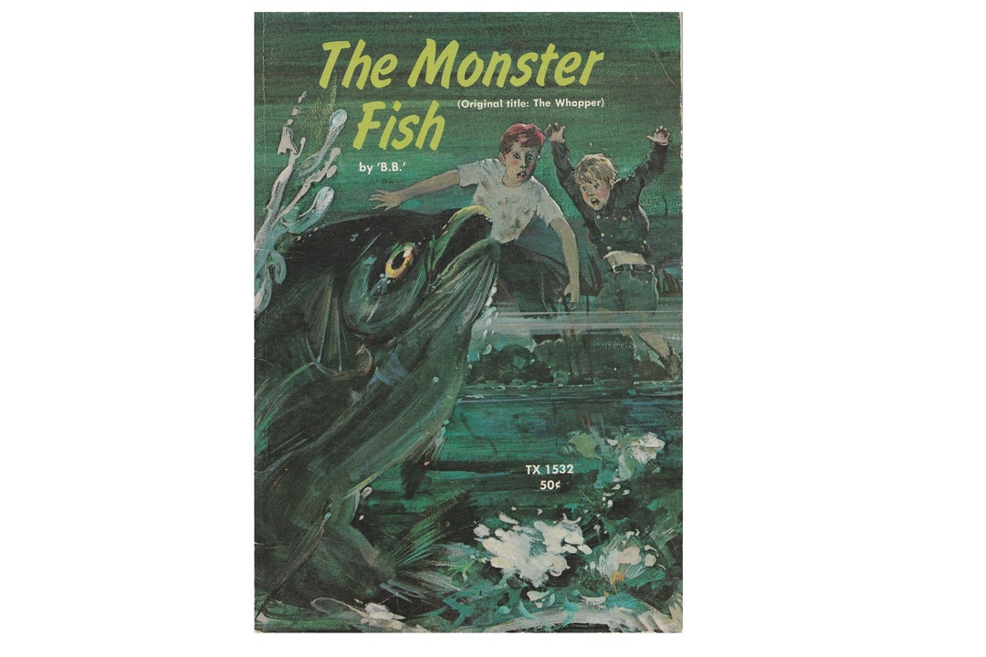 Vintage Childrens Book the Monster Fish by B.B., the Whopper, Fish ...