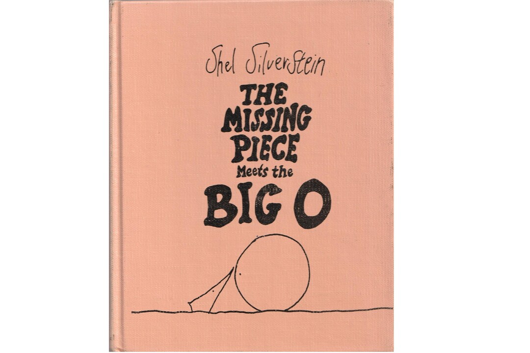 Vintage Shel Silverstein Childrens Book the Missing Piece Meets the Big ...