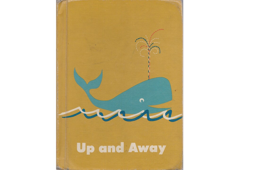 Vintage 1960s School Reader up and Away, Reading for Meaning, First ...
