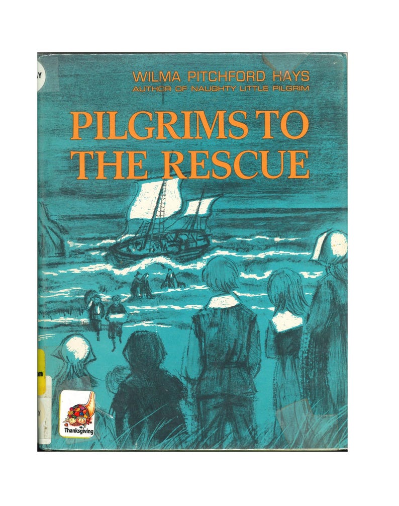 Vintage Childrens Historical Fiction Thanksgiving Book Pilgrims to the ...