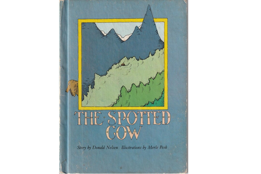Vintage 1970s Childrens Fairy Tale Picture Book the Spotted Cow, Donald ...
