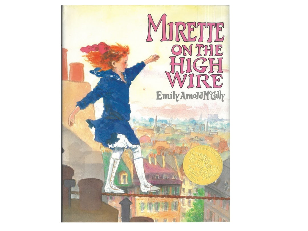 Vintage Caldecott Medal Childrens Picture Book Mirette on the High Wire ...