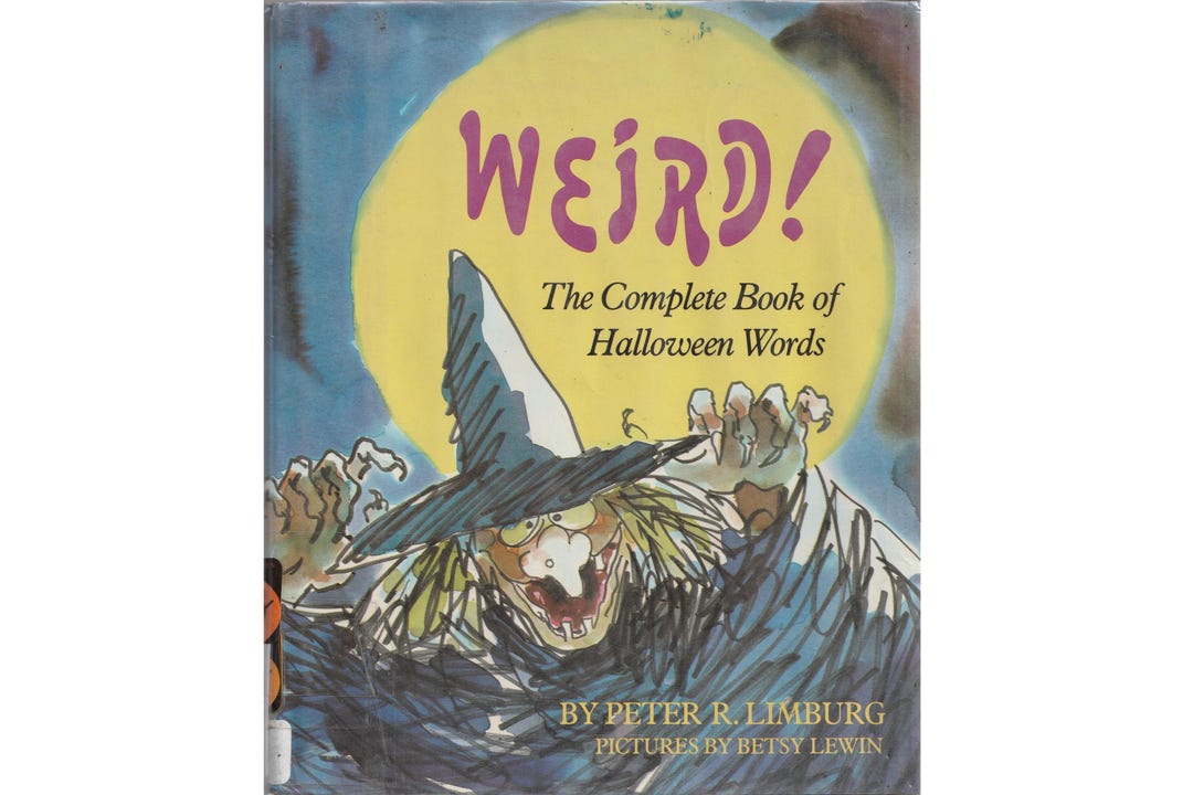 Vintage Halloween Childrens Book Weird the Complete Book of Halloween ...