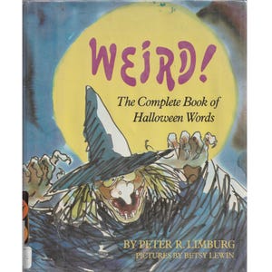 Vintage Halloween Childrens Book Weird the Complete Book of Halloween ...