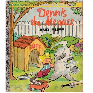 Vintage 1950s Little Golden Book Dennis the Menace and Ruff, Carl ...