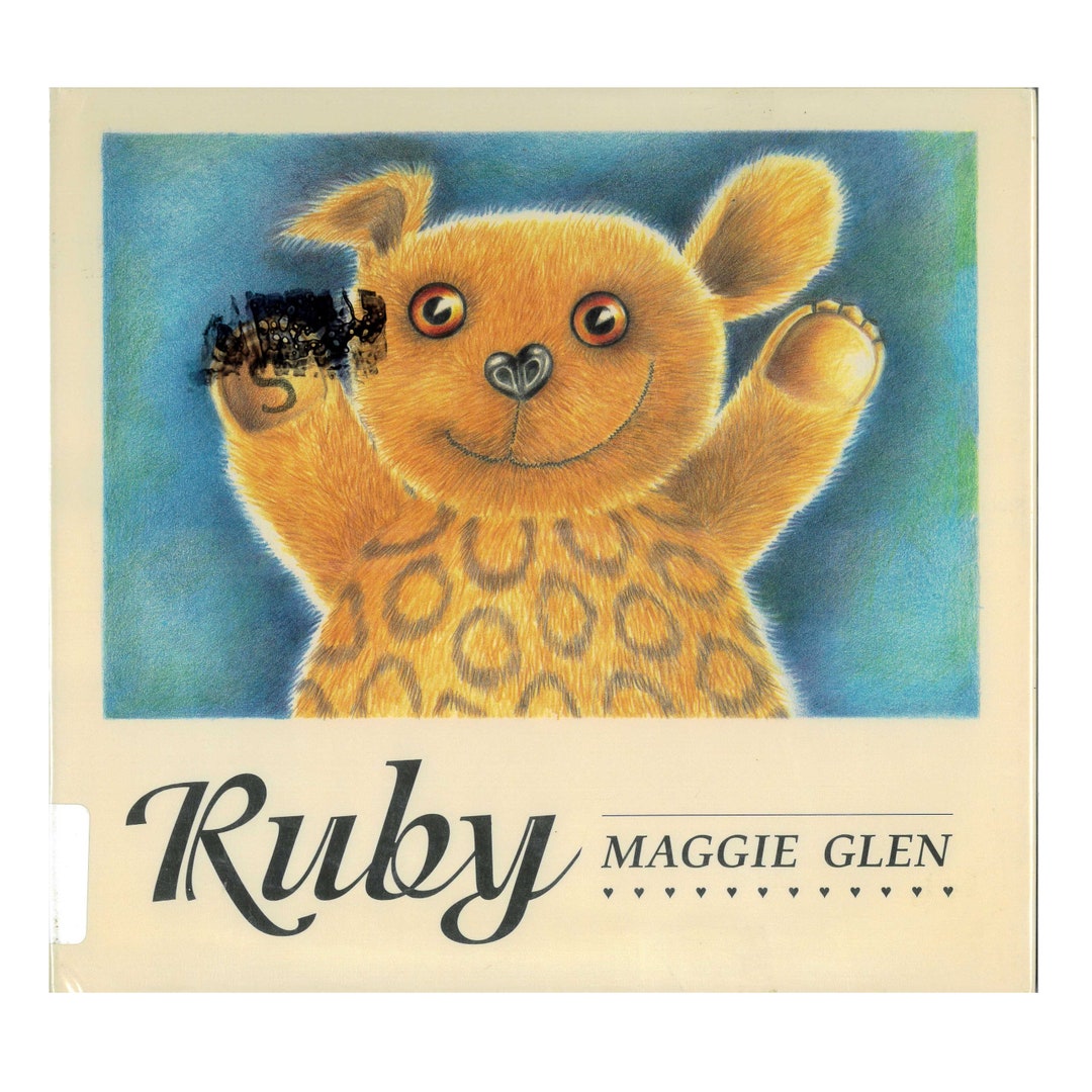 Vintage Childrens Teddy Bear Picture Book Ruby by Maggie Glen, Stuffed ...