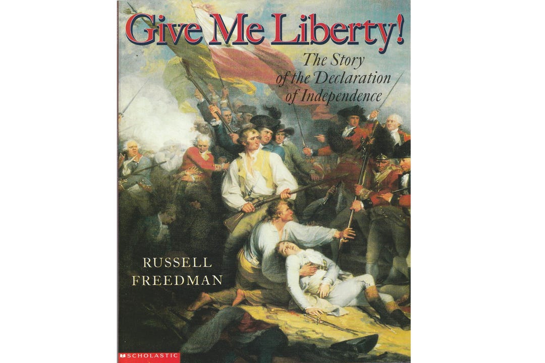 Vintage Childrens Book Give Me Liberty Story of the Declaration of ...