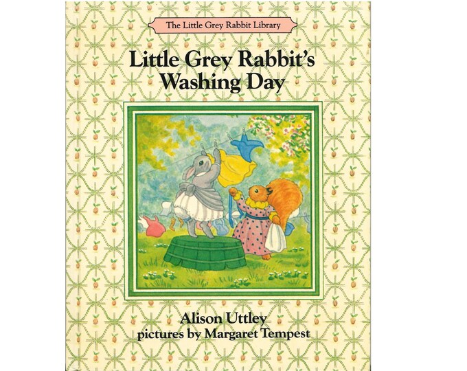 Vintage British Childrens Picture Book Little Grey Rabbits Washing Day ...
