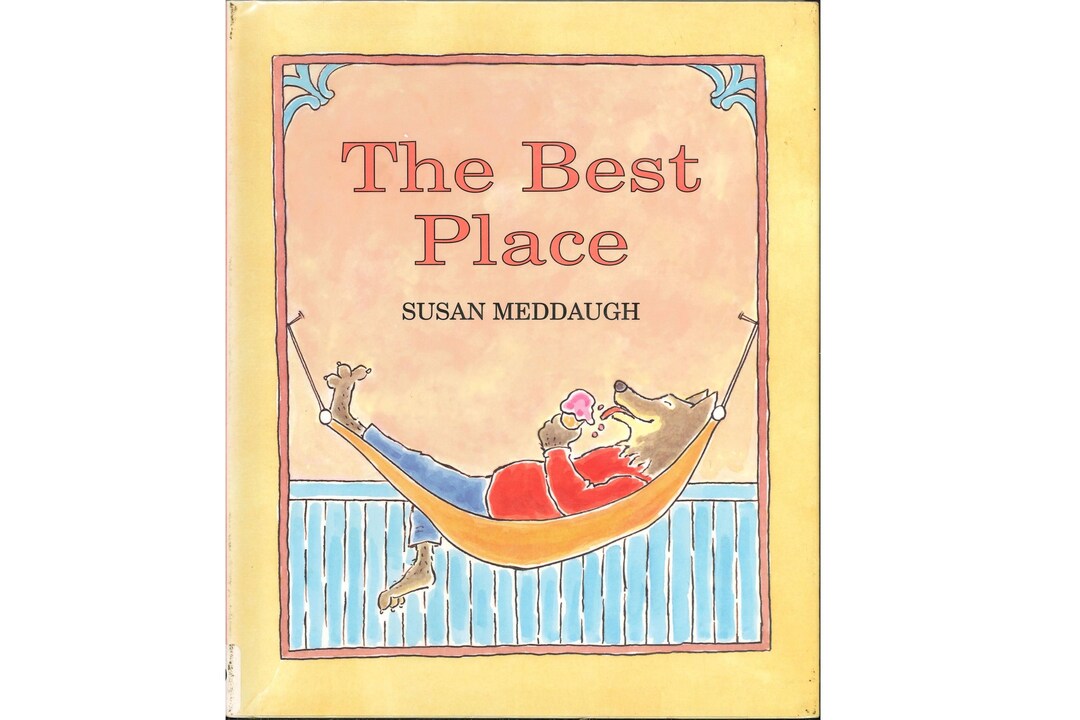 Vintage Susan Meddaugh Childrens Picture Book the Best Place, Wolf and ...