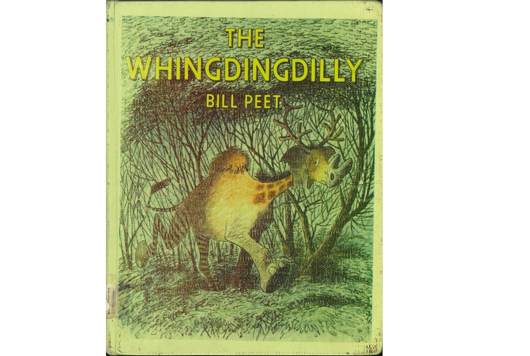 Vintage Bill Peet Childrens Picture Book the Whingdingdilly, Pet Dog ...