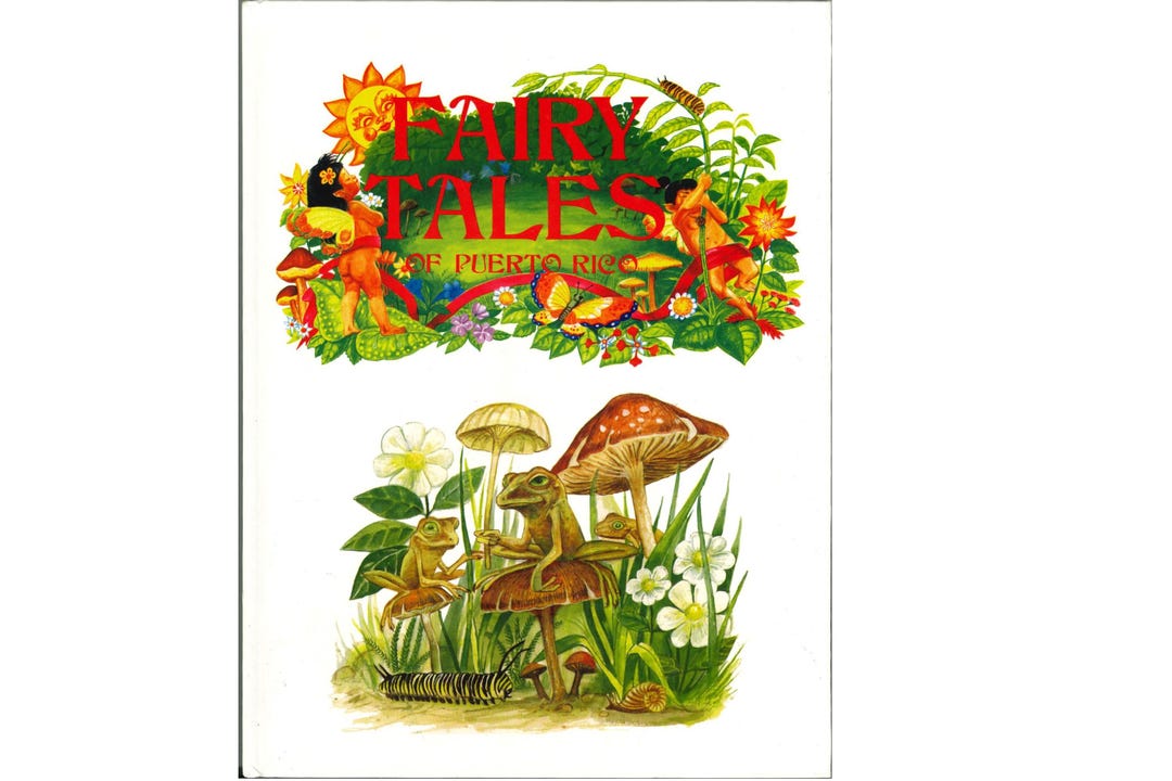 Vintage Childrens Fairytale Picture Book Fairy Tales of Puerto Rico ...