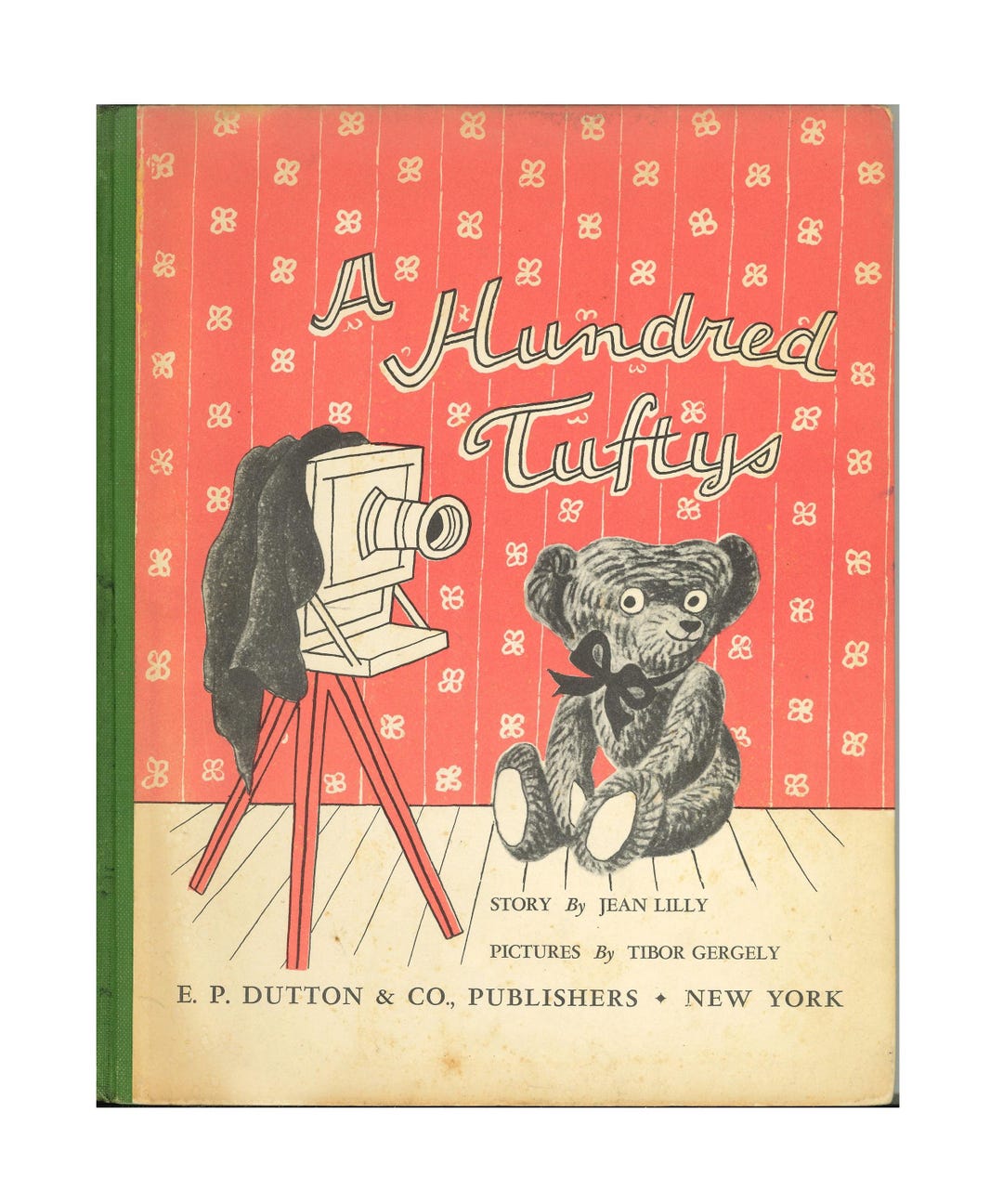 RARE Vintage Childrens Teddy Bear Picture Book A Hundred Tufty's, Jean ...