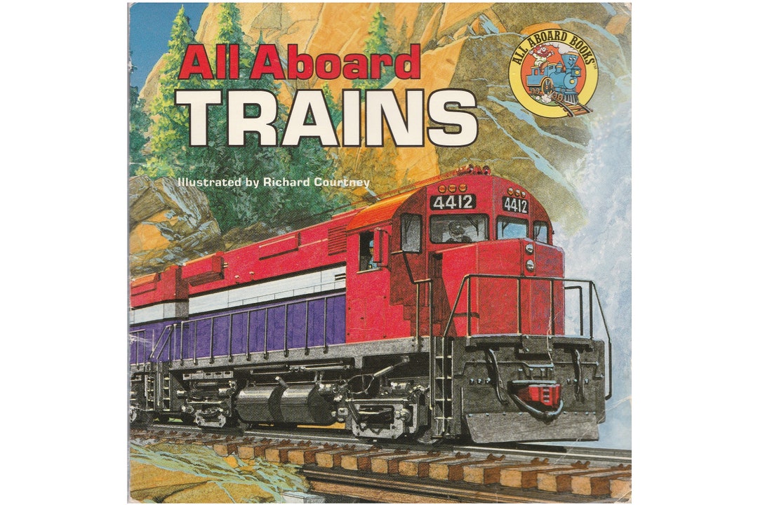 Vintage Childrens Picture Book All Aboard Trains, Locomotive, Train ...