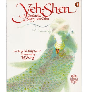 Vintage Chinese Fairy Tale Childrens Book Yeh Shen, Cinderella Story ...