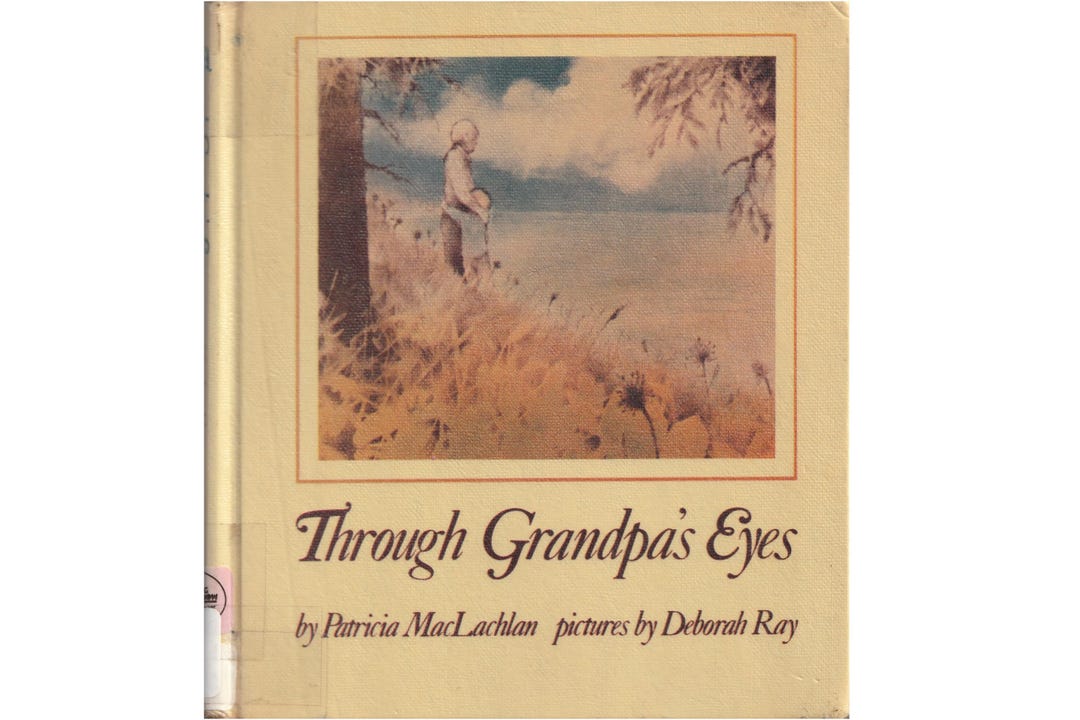 Vintage Childrens Picture Book Through Grandpa's Eyes, Patricia ...
