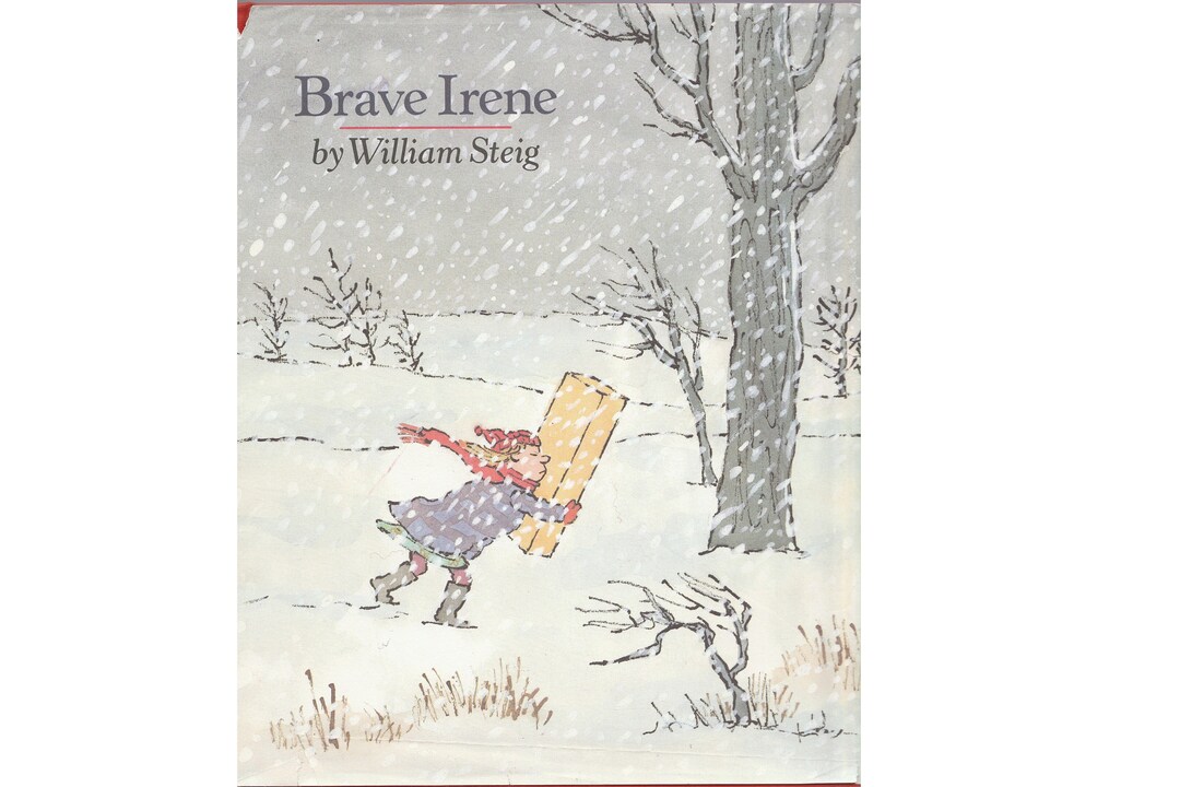 Vintage William Steig Childrens Picture Book Brave Irene, Strong Female ...