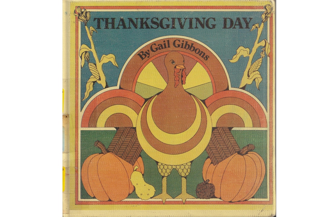 Vintage Thanksgiving Childrens Picture Book Thanksgiving Day by Gail ...