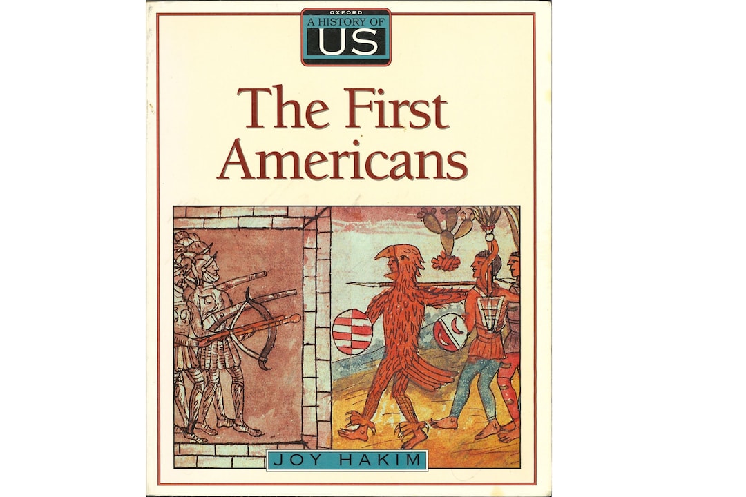 Vintage Oxford A History of US Childrens Book the First Americans, Joy ...