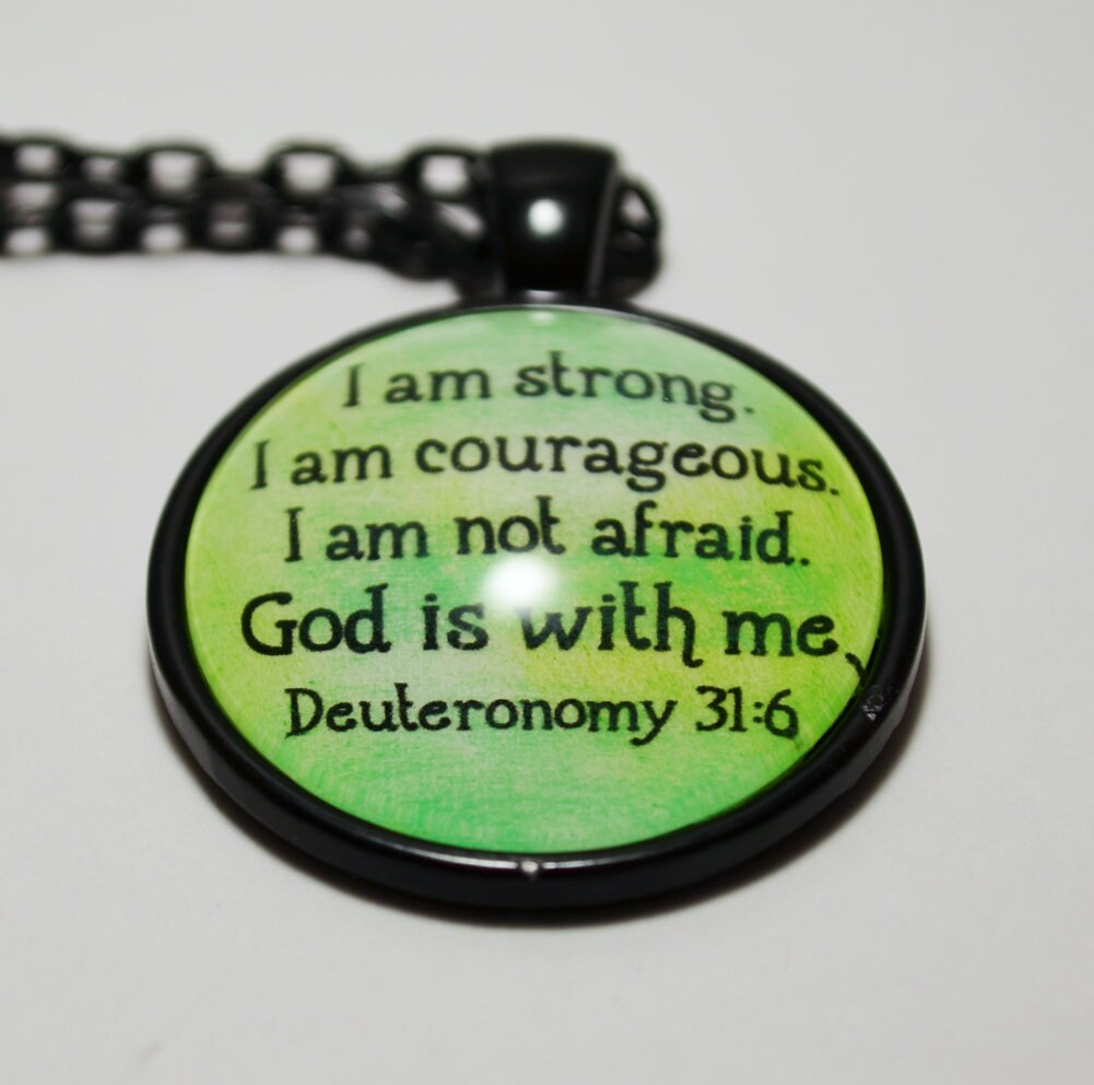 Deuteronomy 31:6 Strong Courageous Fearless Pendant Necklace C - Etsy