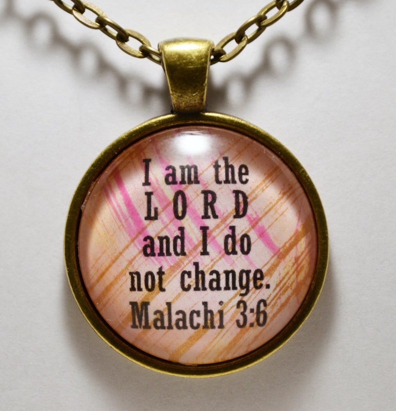 Malachi 3:6 I Am The LORD I Do Not Change Scripture Pendant | Etsy