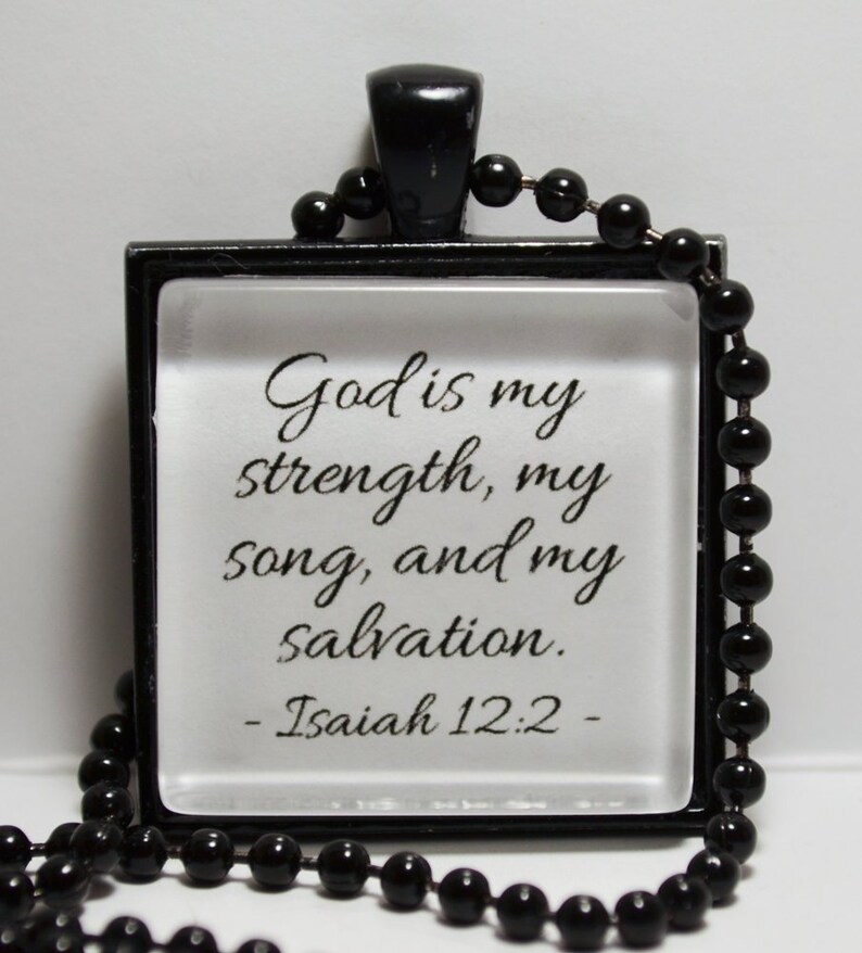 Isaiah 12:2 God is My Strength Song Salvation Scripture - Etsy