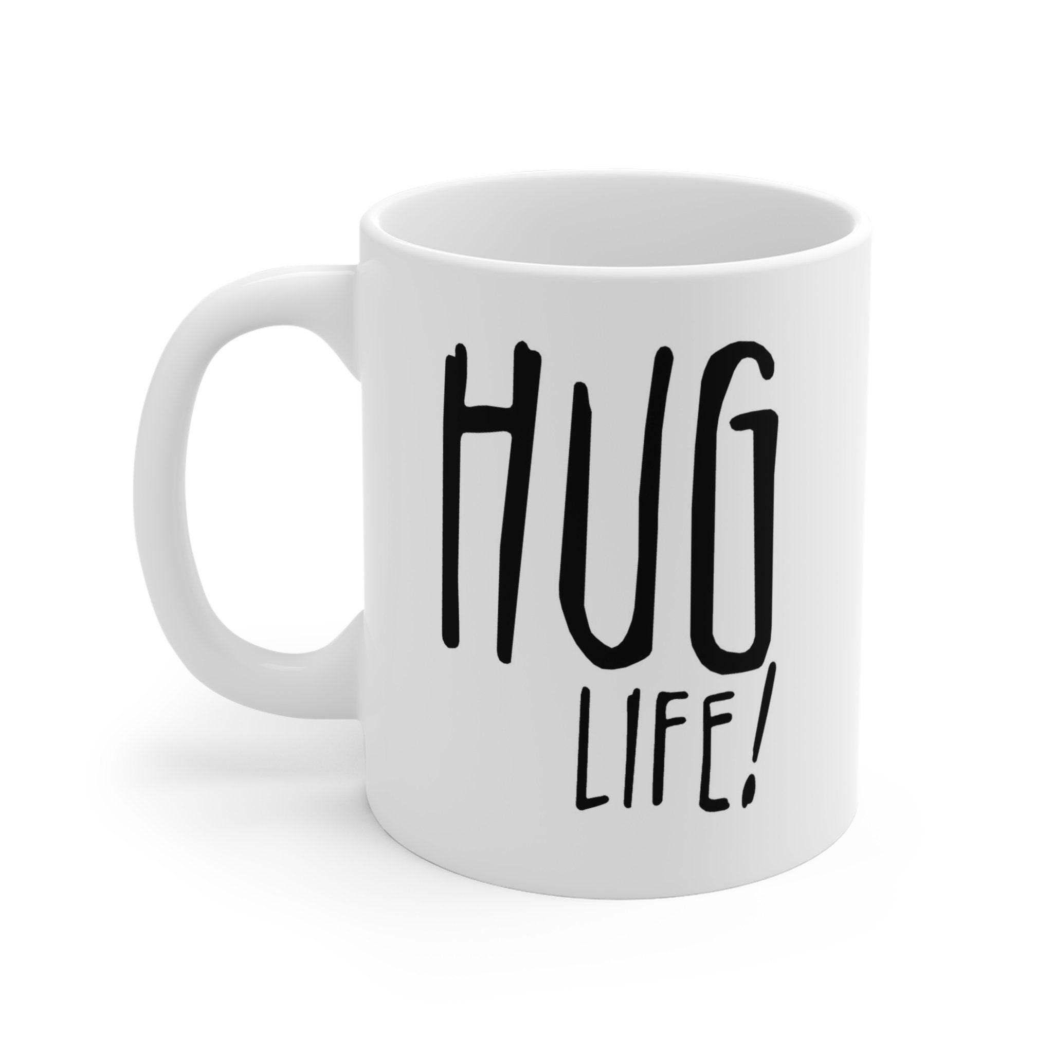Hug Life Sobriety Recovery Ceramic 11 Oz. Mug Clmurphycreative C L ...