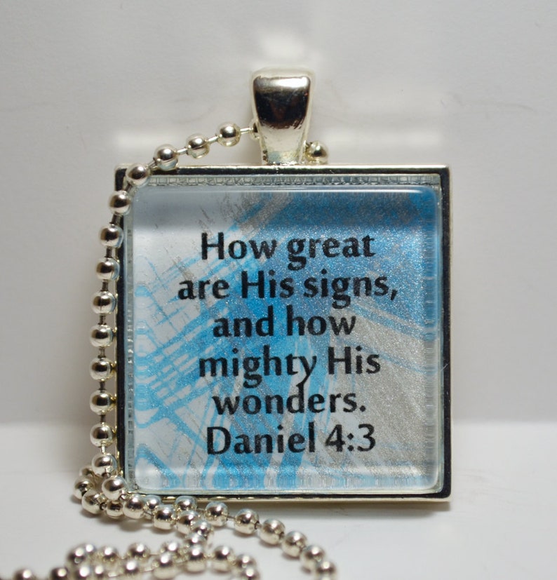 Daniel 4:3 Great are His Signs and Wonders Scripture Pendant | Etsy