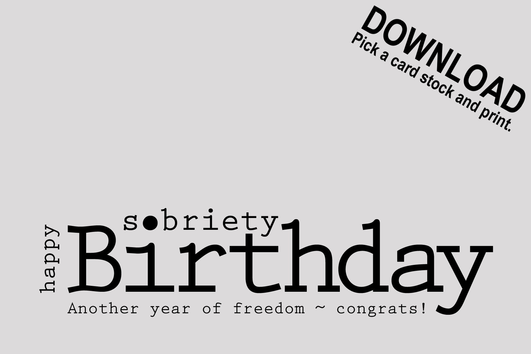Sobriety Birthday Card, Happy Sobriety Anniversary, Sobriety, Recovery ...