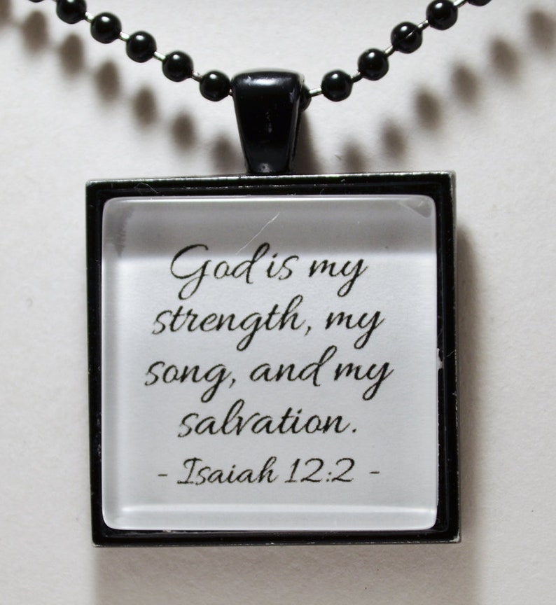 Isaiah 12:2 God is My Strength Song Salvation Scripture - Etsy