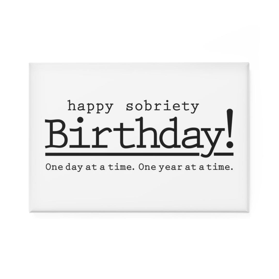 Sobriety Recovery Birthday Gift, Sober Life Magnet, Recovery Motivation ...