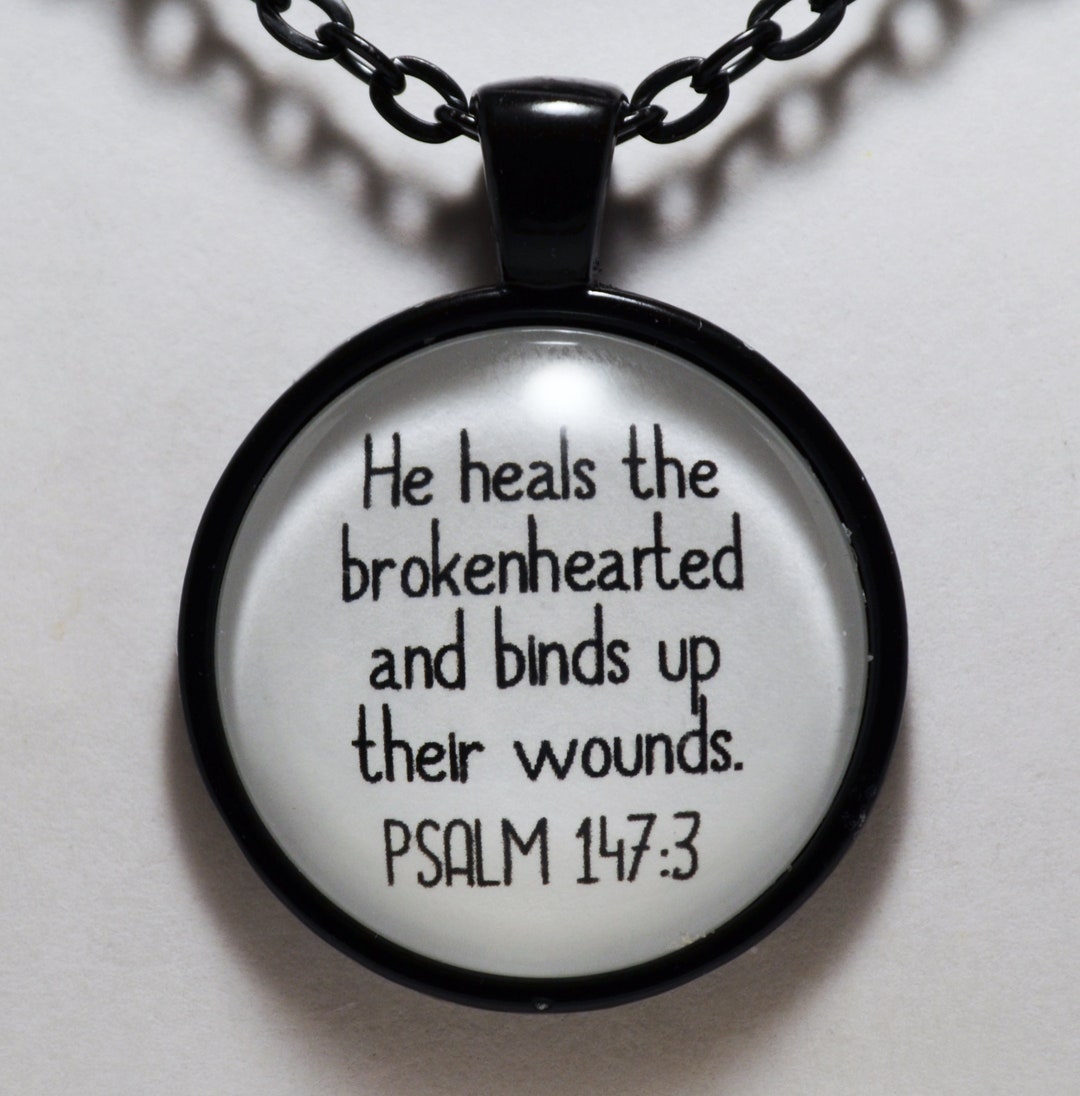 Sobriety Recovery Jewelry He Heals the Brokenhearted Scripture Pendant ...