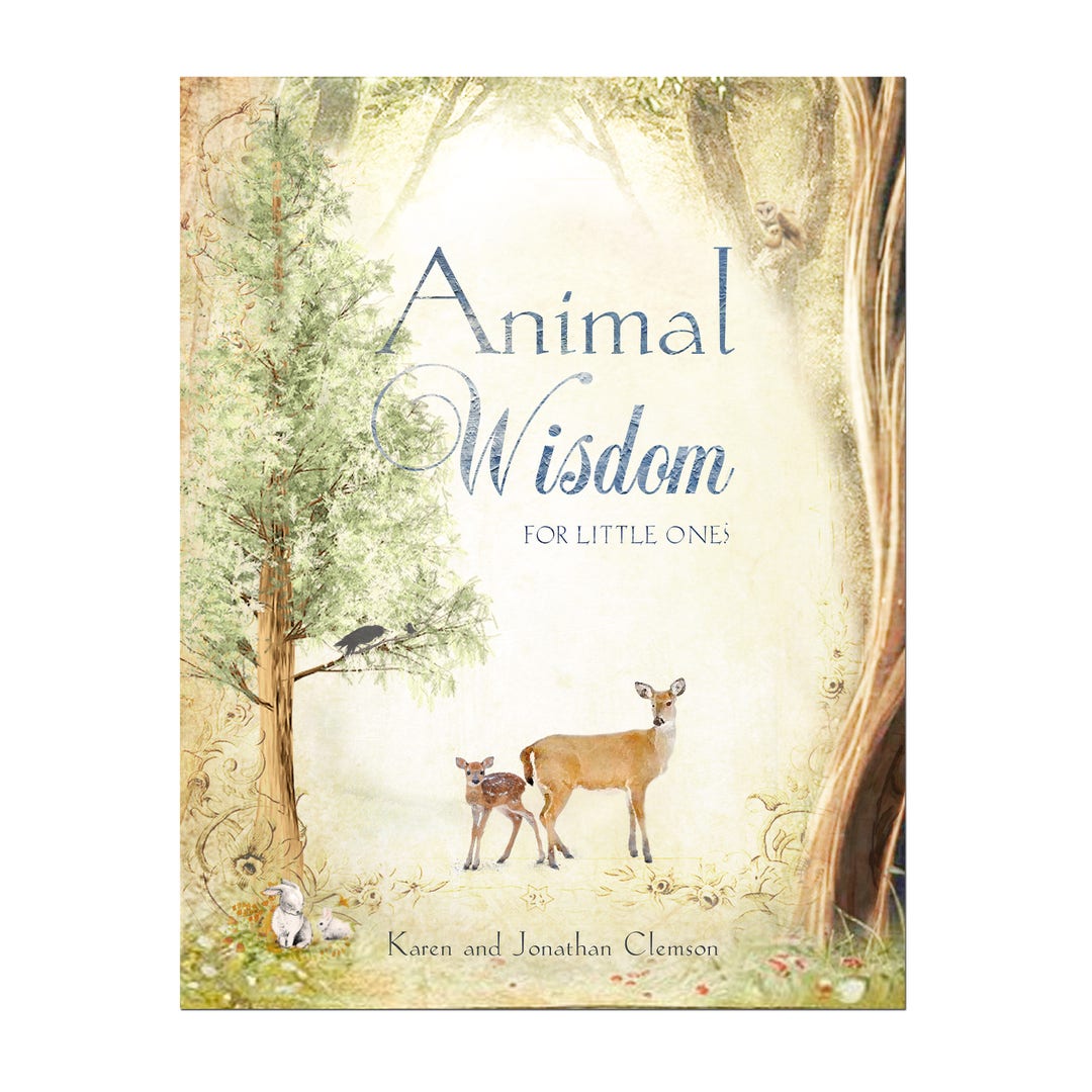Children's Book, Animal Wisdom for Little Ones, Self-published in ...