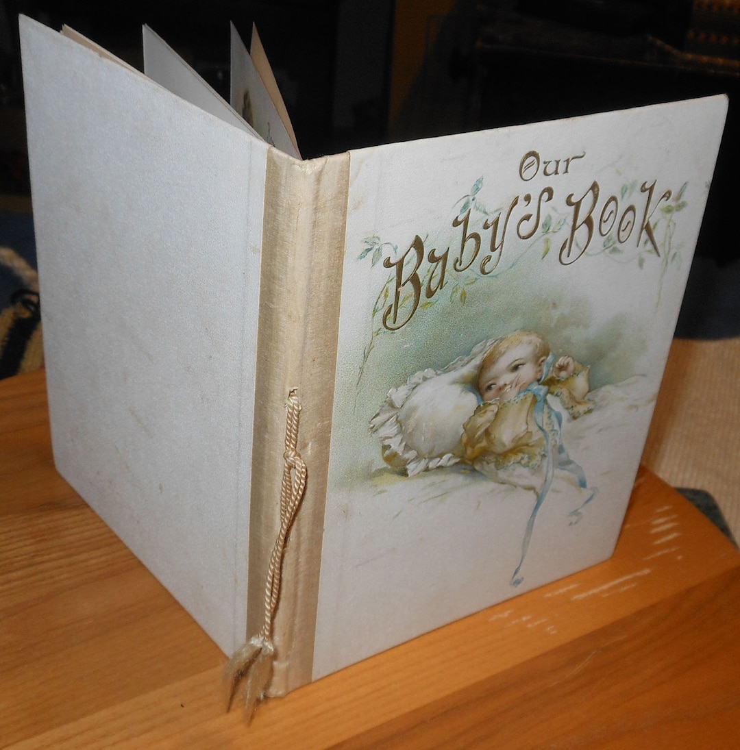 Vintage Baby Book 1890 Poetry Child's Book C R Gibson Company Our Baby ...