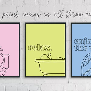 Sit Back, Relax, Enjoy the View Set of Three Bathroom Signs- Printable ...