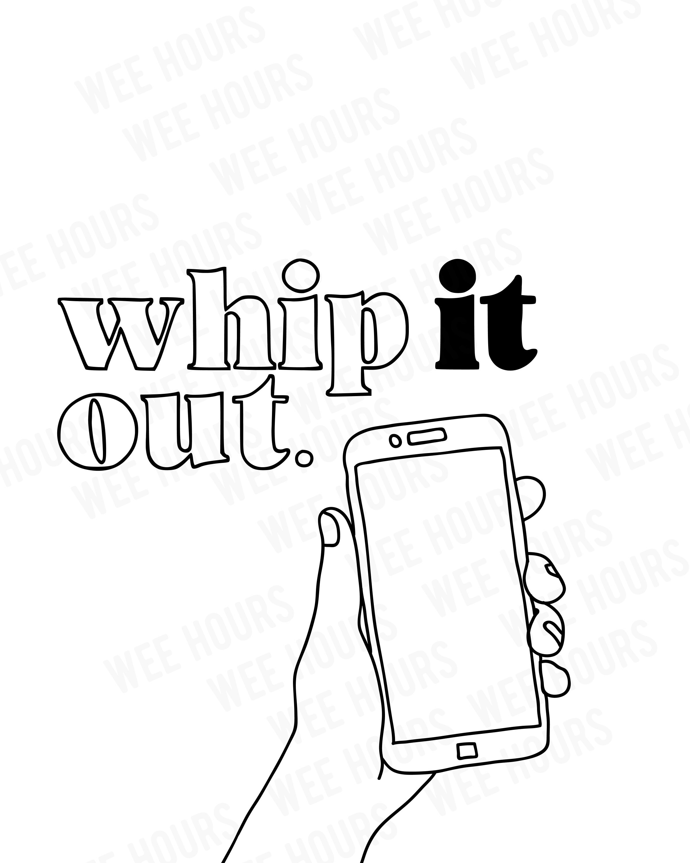 Whip It Out Bathroom Sign Printable Download Etsy