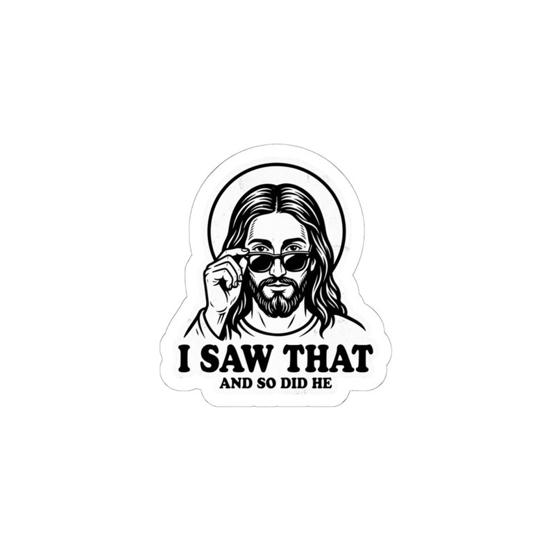 I Saw That Jesus Sticker | Christian Meme, Vintage Camp Graphic - Etsy