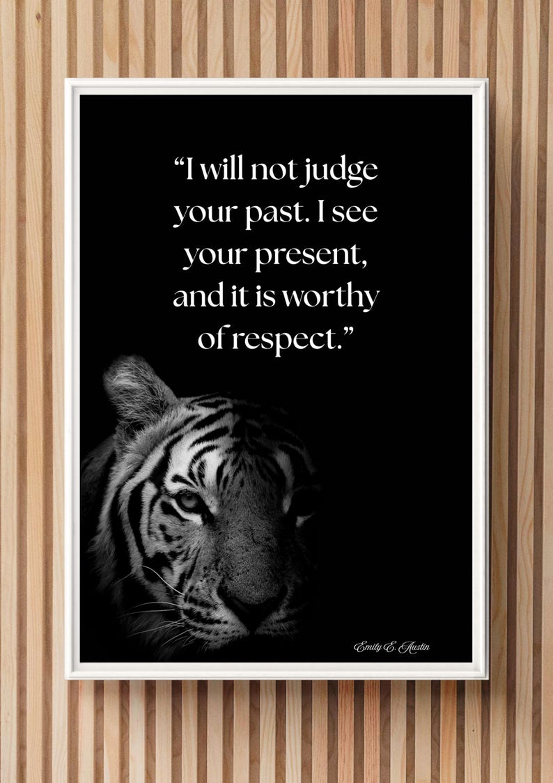 Motivational Wall Art- "i Will Not Judge Your Past" - Printable Poster ...