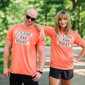 Running T-shirt - It's Fine. I Ran Today. - Runner Tshirt - Etsy
