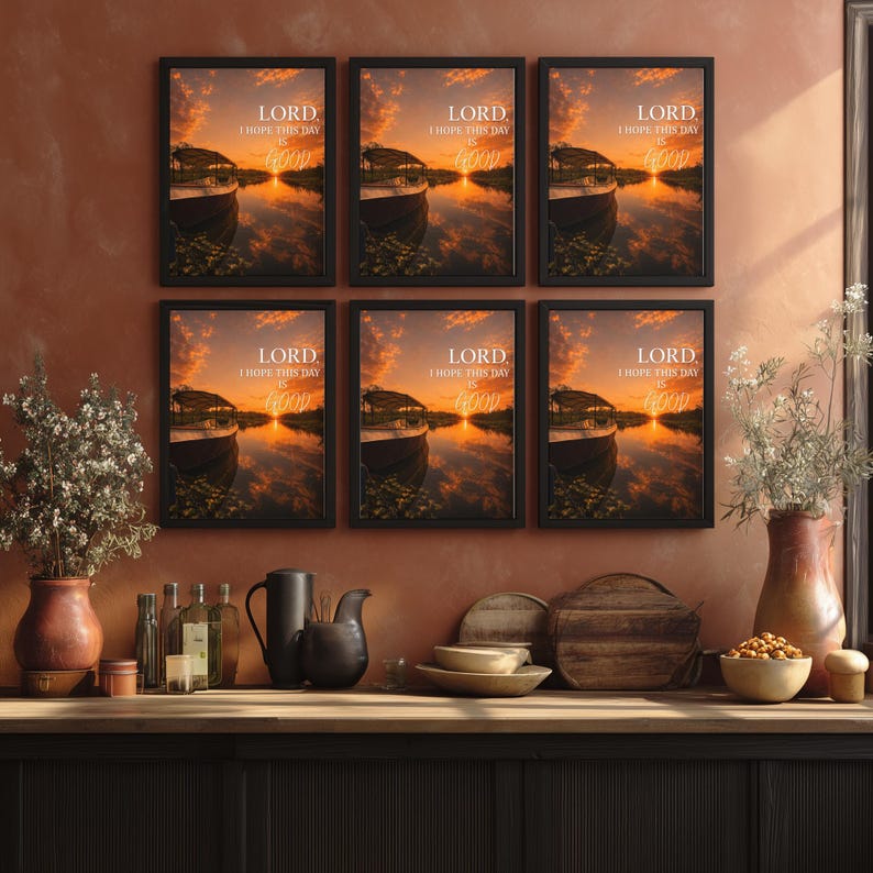 Lord, I Hope This Day is Good Sunset Boat Print – Inspirational Wall ...