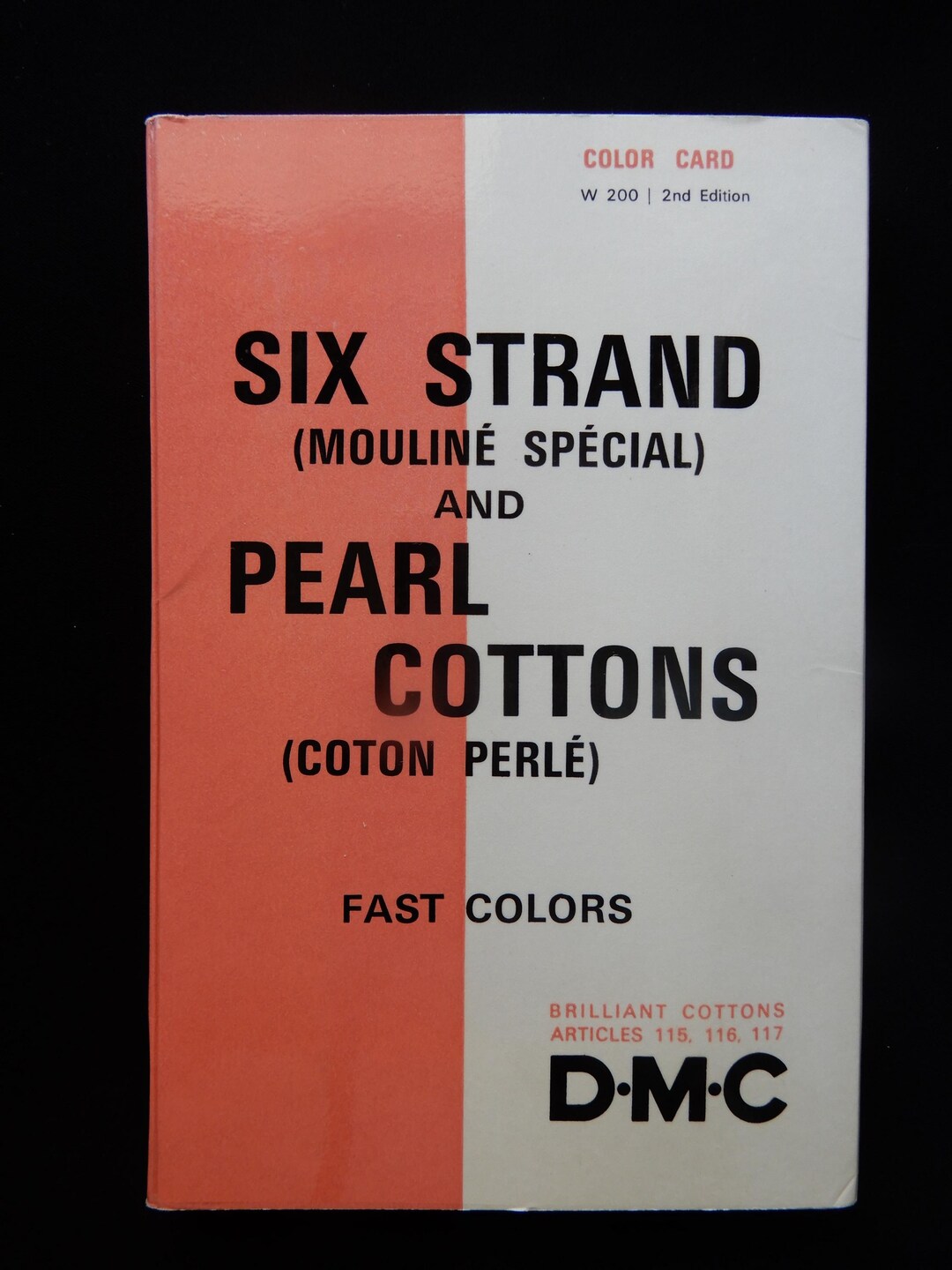 Color Card DMC From 1969, W 200 2nd Edition, Articles 115, 116, 117 ...
