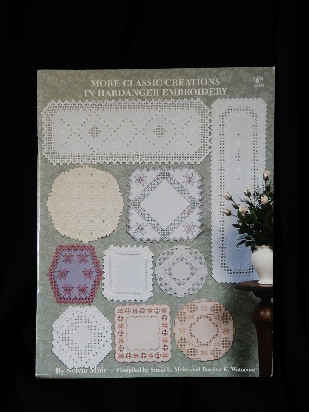 More Classic Creations in Hardanger Embroidery, Sylvia Muir, Meier and ...