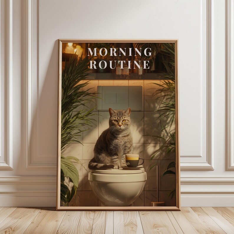 Funny Cat Morning Routine Bathroom Art | Coffee Toilet Poster, Cat ...