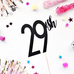 29ish Cake Topper/ Happy Birthday/ Custom Cake Topper/ 30th Birthday ...