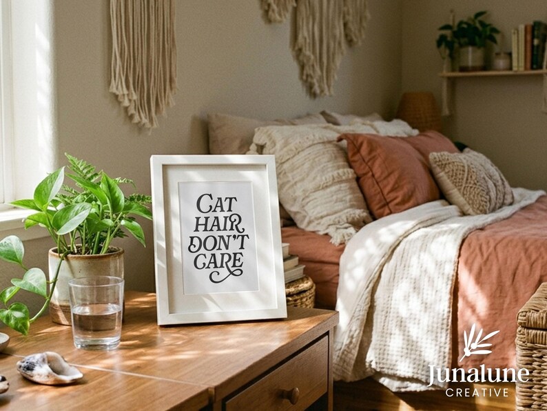 Cat Hair Don't Care Wall Art, Funny Cat Mom Decor (digital Download) - Etsy