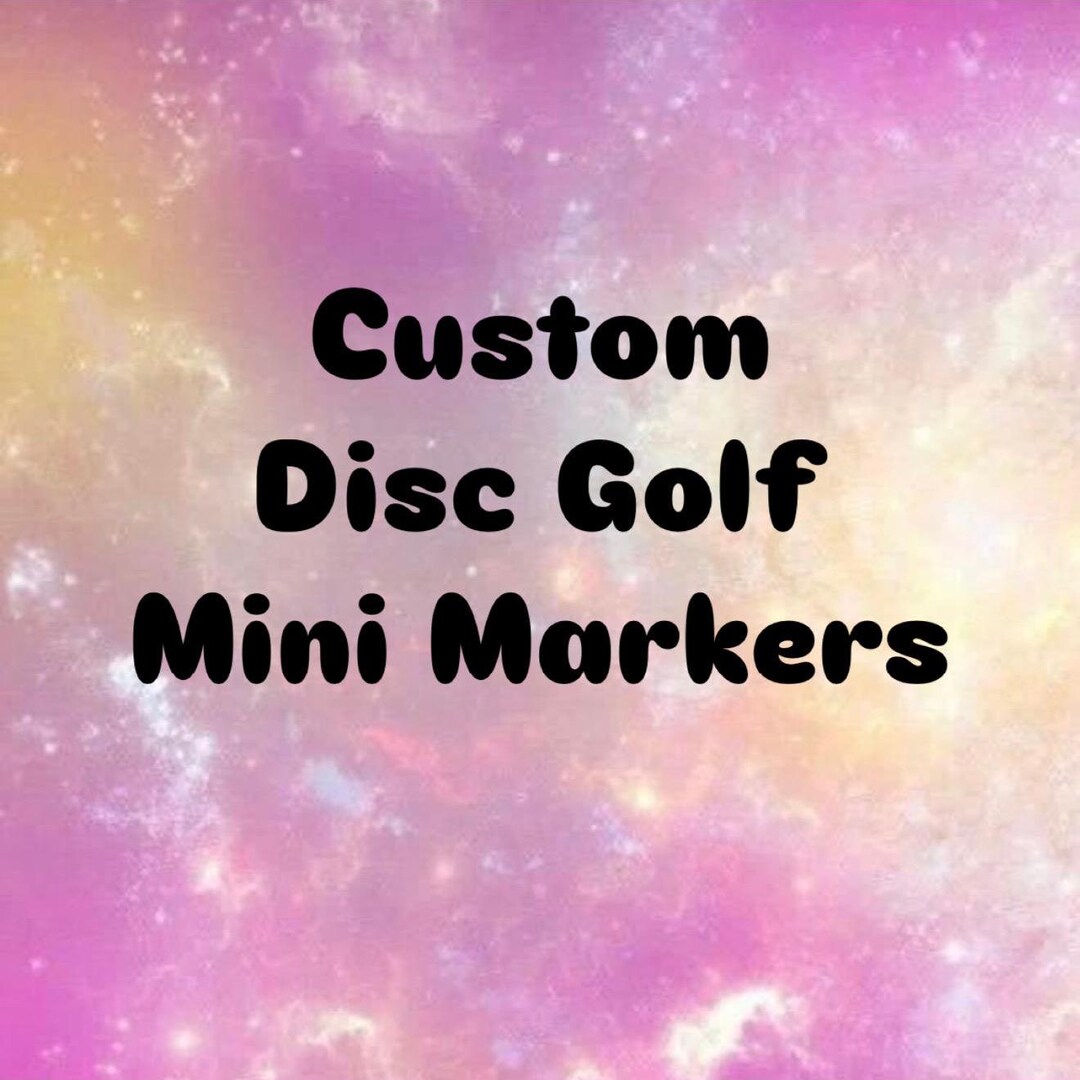 Custom Disc Golf Mini Markers - Etsy