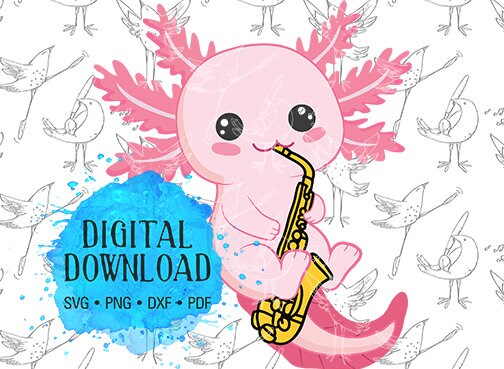 Saxolotl Digital File Saxophone Axolotl Png Dxf Pdf - Etsy