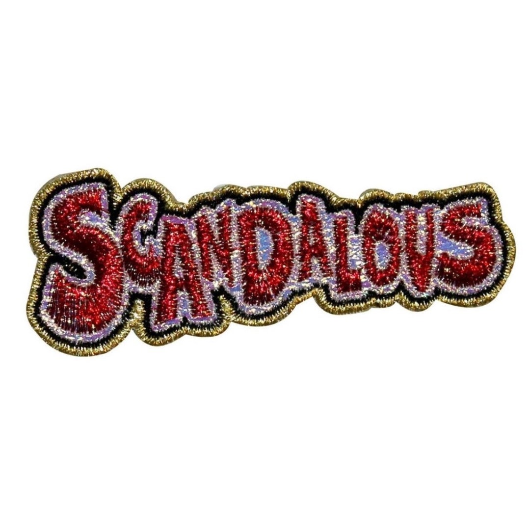 Scandalous Metallic Name Tag Patch Badge Saying Embroidered Iron on ...