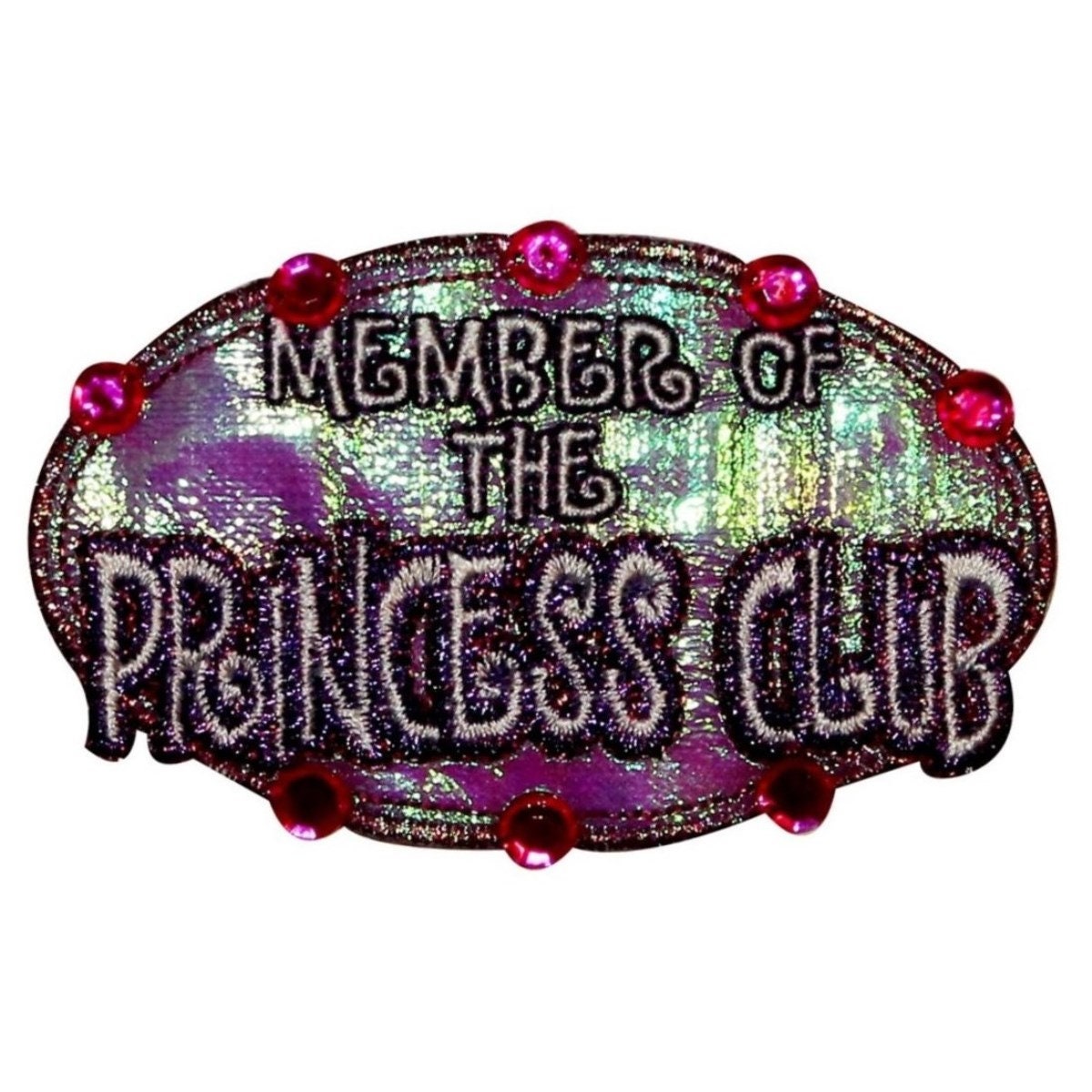 Member of the Princess Club Patch Badge Jeweled Embroidered Iron on ...