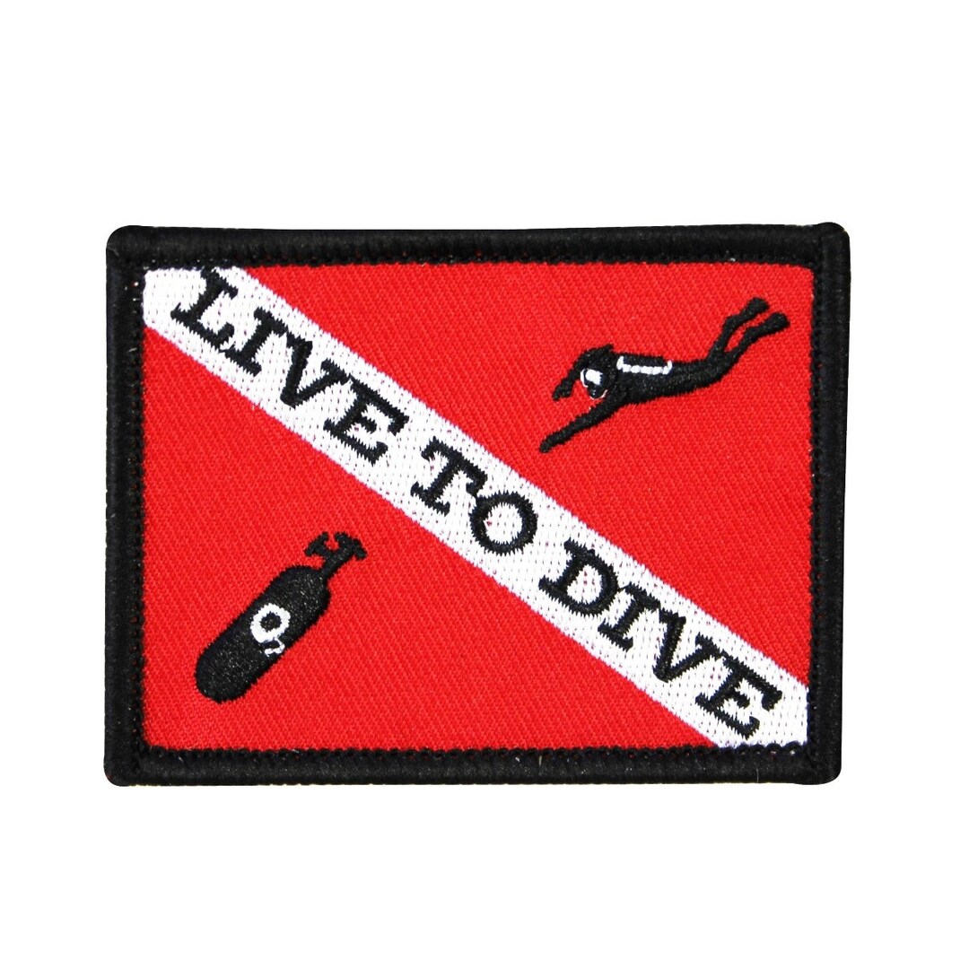 Live to Dive Patch Scuba Hobby Sport Recreation Embroidered Iron on ...